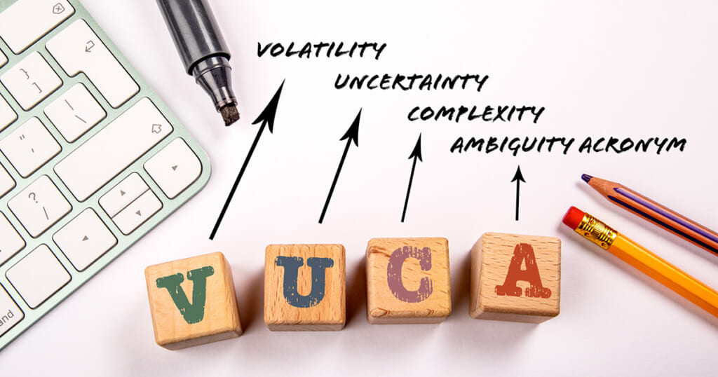 「VUCA」とは？VUCA時代に求められる企業の取り組みや組織作りのポイント | ワークフロー総研